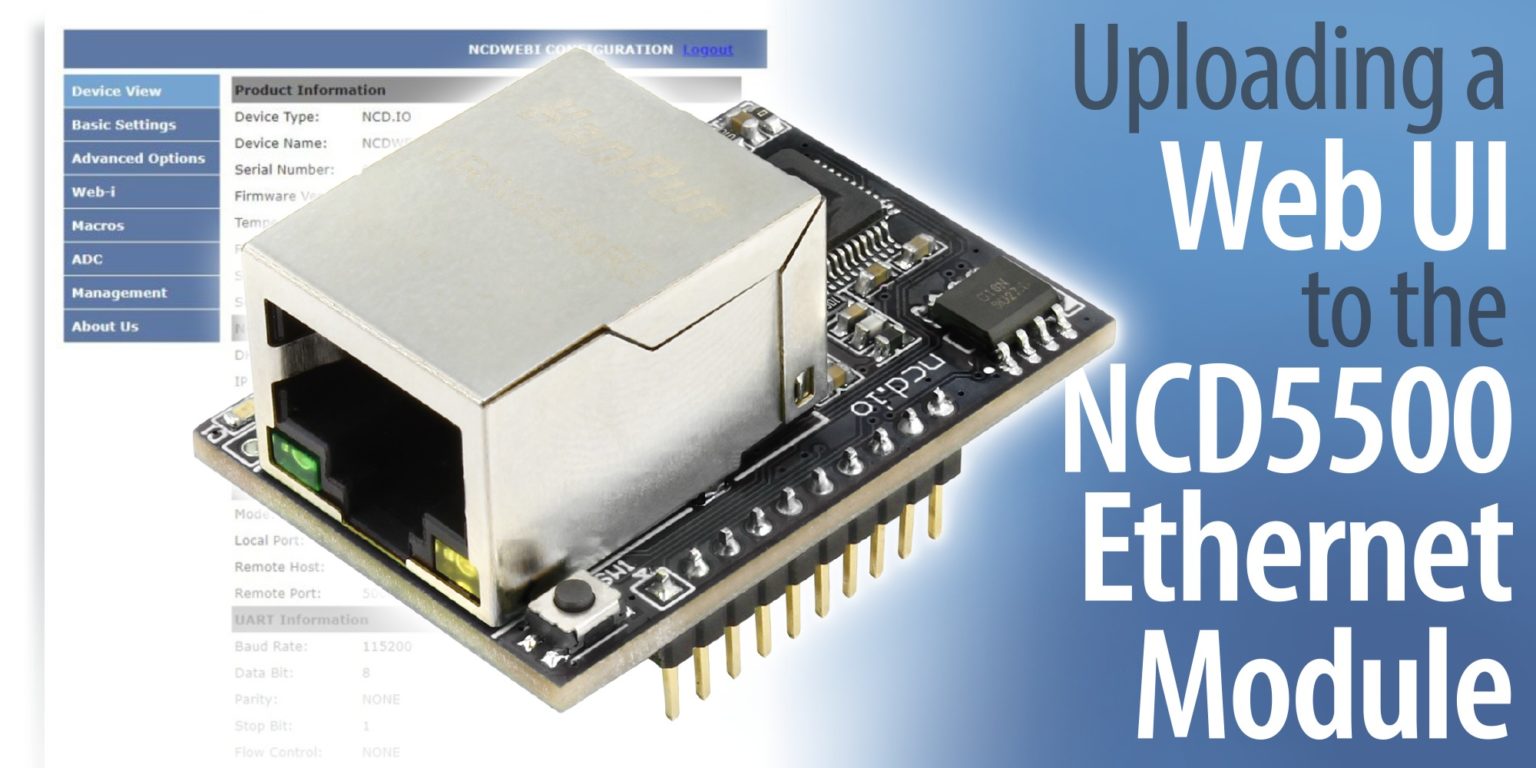 How to Upload a Web UI to the NCD5500 Ethernet Module - NCD.io