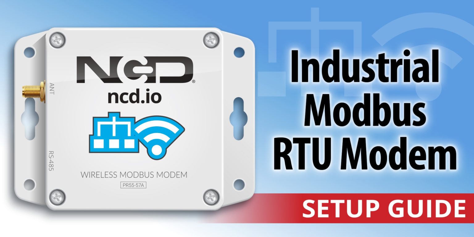 Industrial Modbus RTU Modem - NCD.io