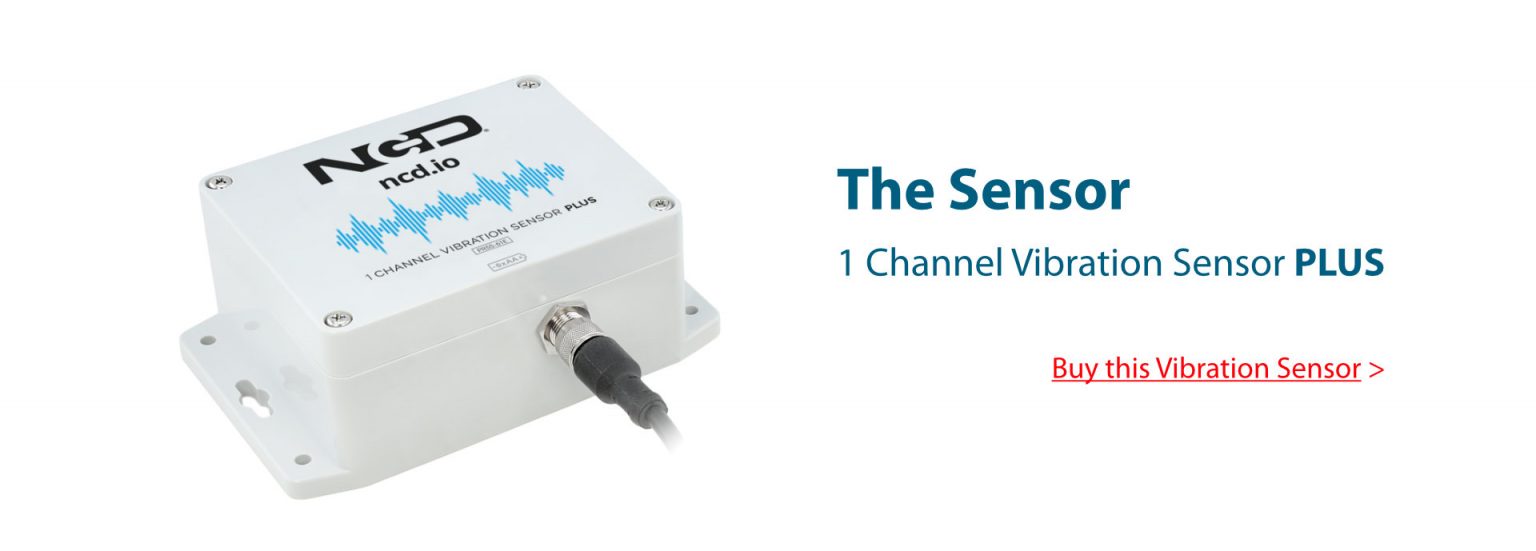 Setting Up Your Vibration Sensors and Getting Your First Data - NCD.io