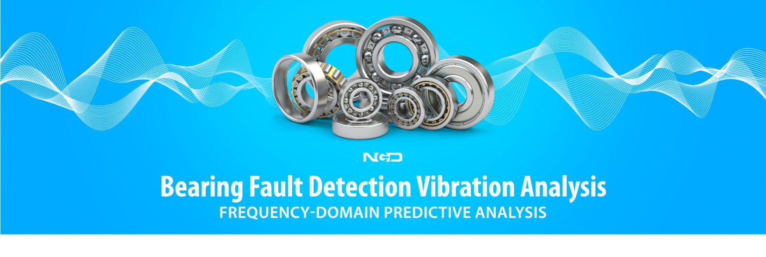 Bearing Fault Detection Vibration Analysis How To Measure Vibration