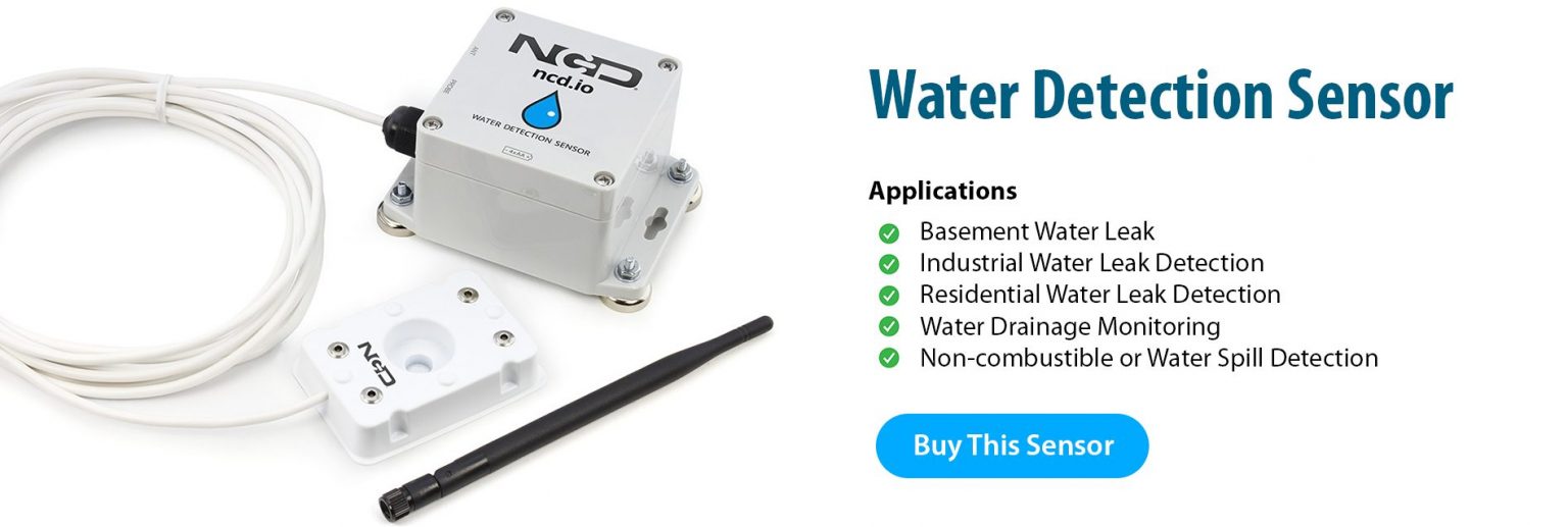 Sensors To Detect Water Leakage - NCD.io