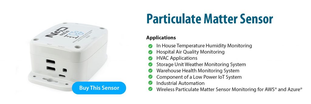 Unleashing the Power IoT using Smart Particulate Matter Sensors - NCD.io